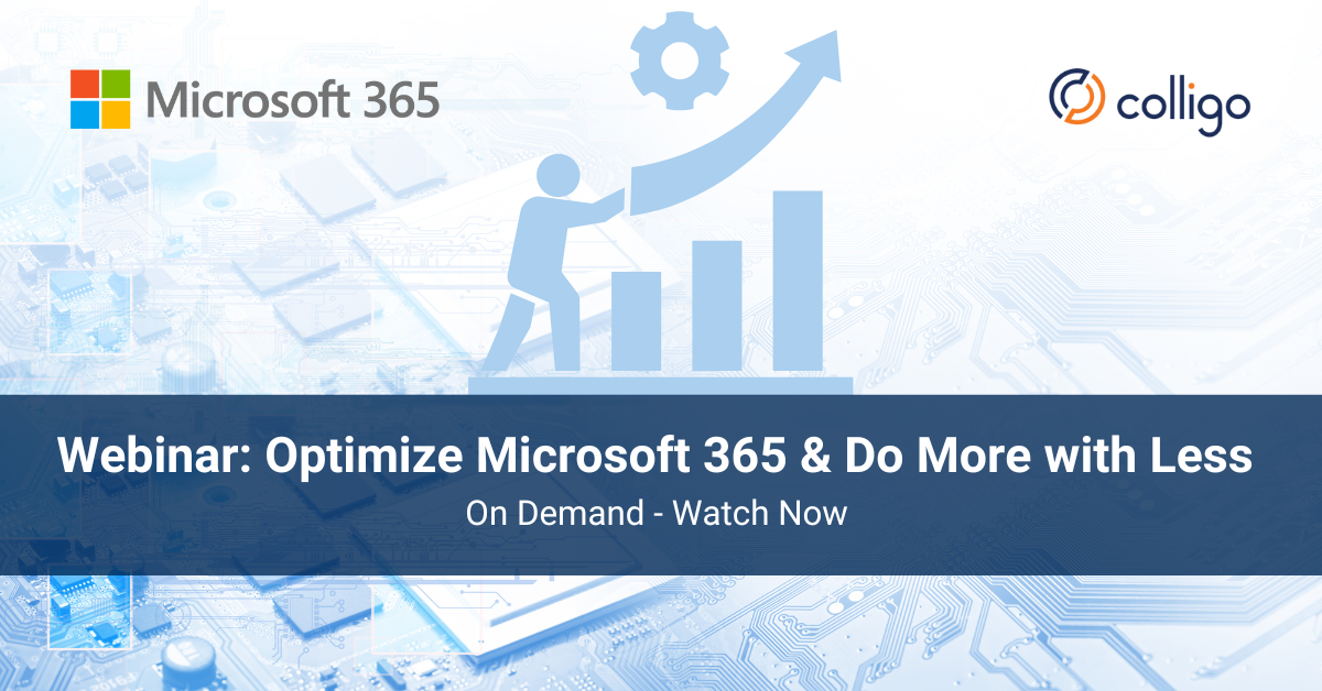 Webinar: Optimize Microsoft 365 & Do More with Less Webinar: Optimize Microsoft 365 & Do More with Less